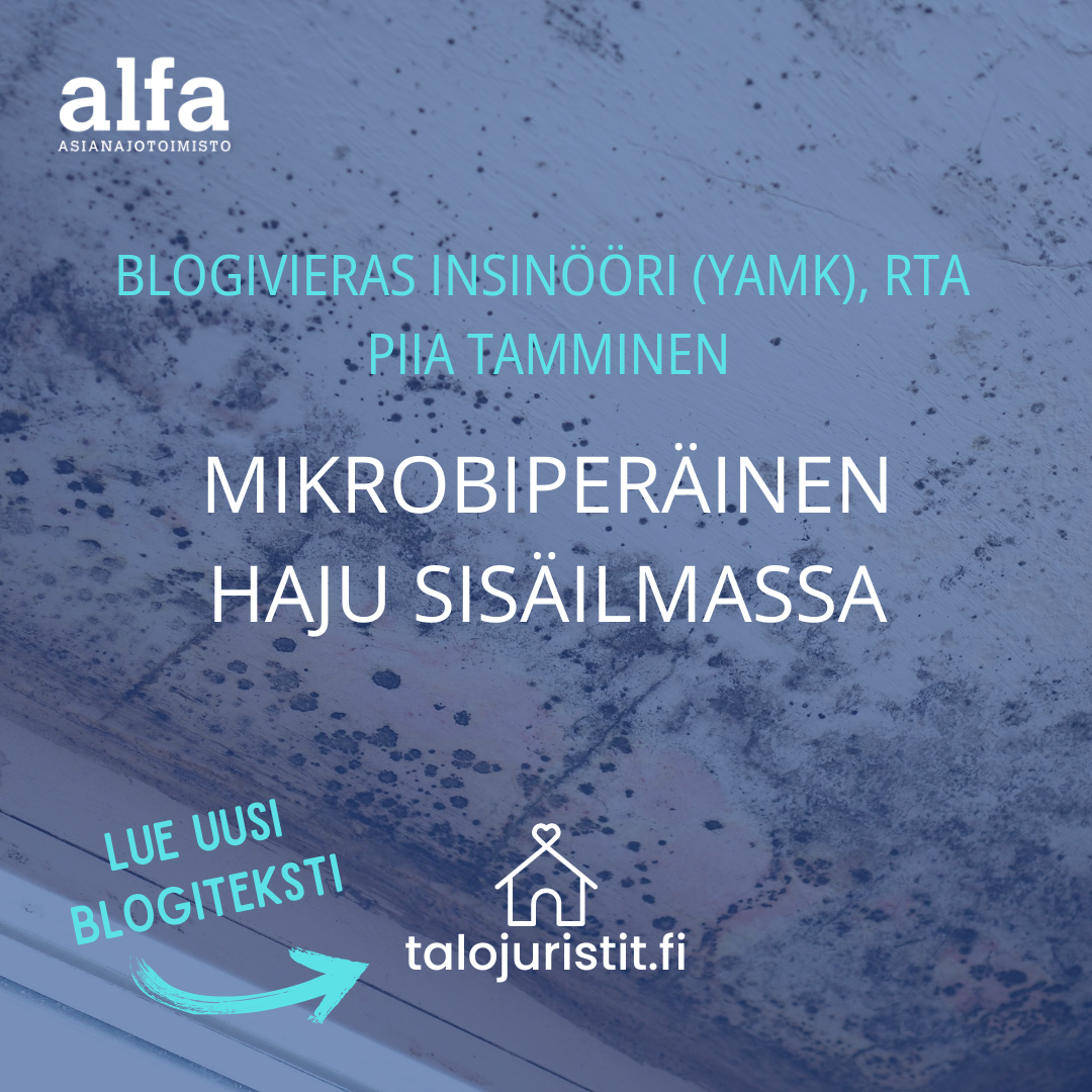 Blogi: Blogivieras: Mikrobiperäinen haju sisäilmassa | Talojuristit.fi